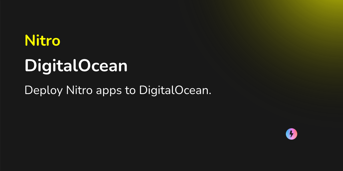 DigitalOcean - Nitro DigitalOcean - Nitro