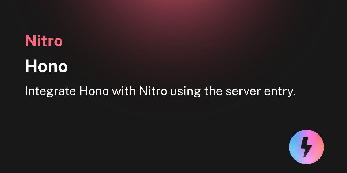 Hono - Nitro